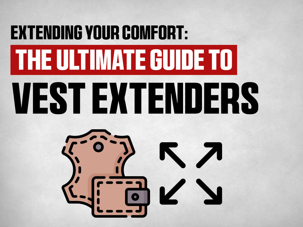 Extending Your Comfort: The Ultimate Guide to Vest Extenders – FALCON SUEDE